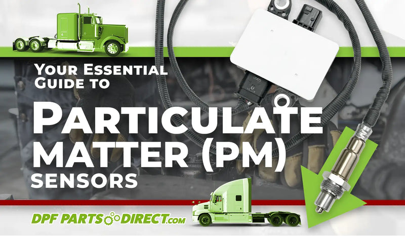 Your Essential Guide to Particulate Matter (PM) Sensors – DPF Parts Direct