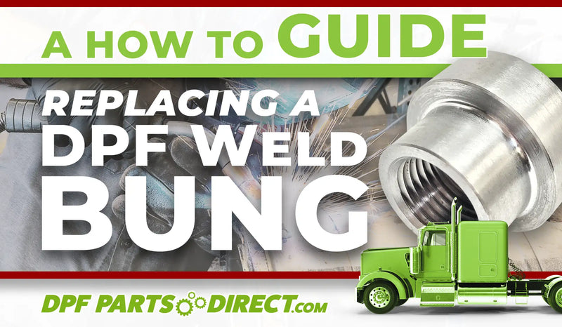 How To Replace a DPF Weld Bung | DPF Parts Direct